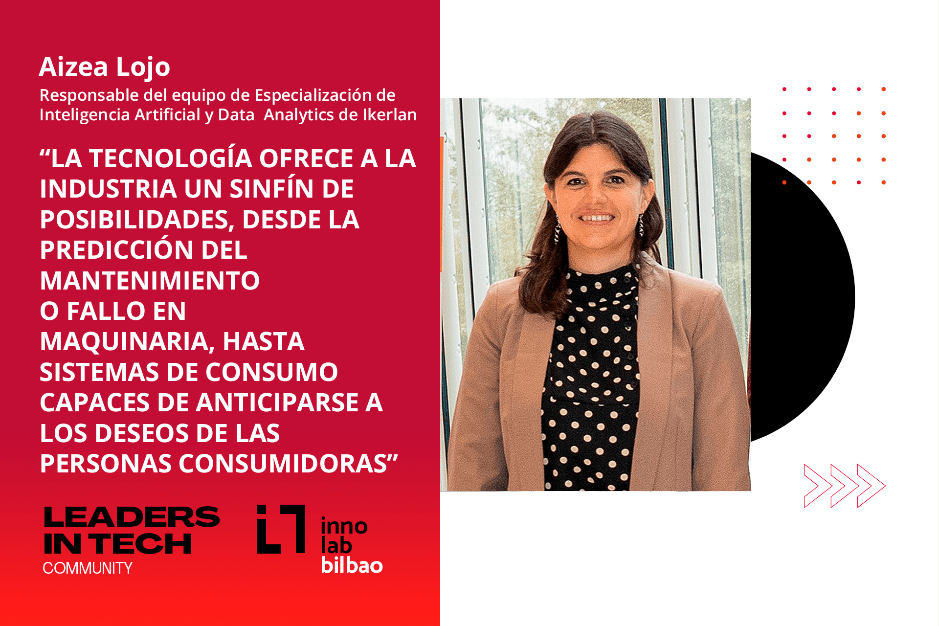 Aizea Lojo, Ikerlan: “La tecnología ofrece a la industria un sinfín de ...